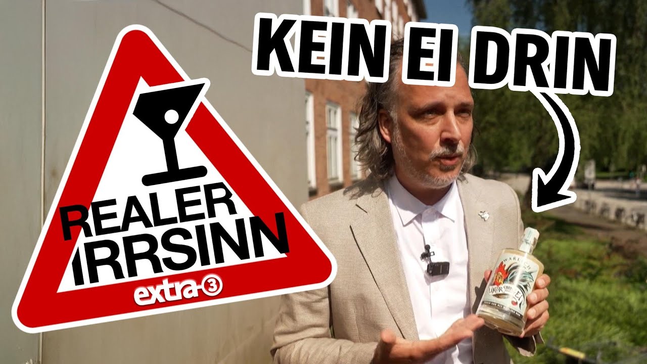 Realer Irrsinn: Likör ohne Ei auf der Anklagebank | extra 3 - YouTube