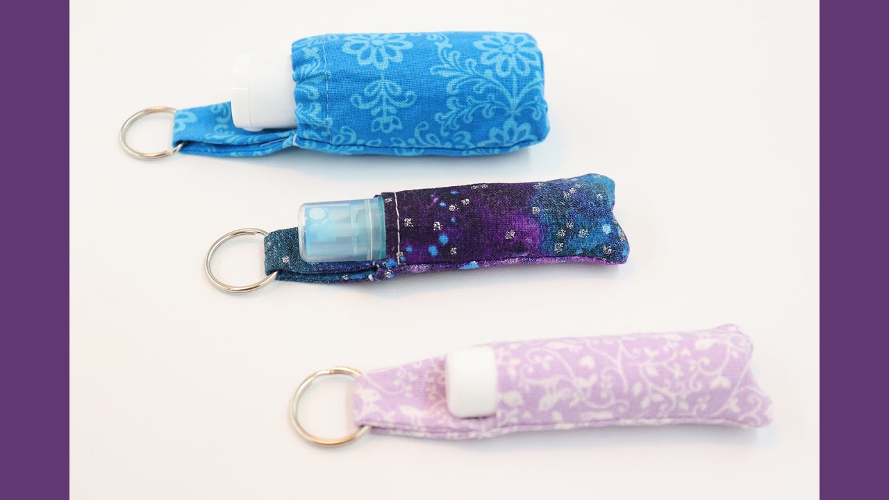 Hand Sanitizer / Lip Gloss Key Chain: DETAILED INSTRUCTIONS. How to sew ...