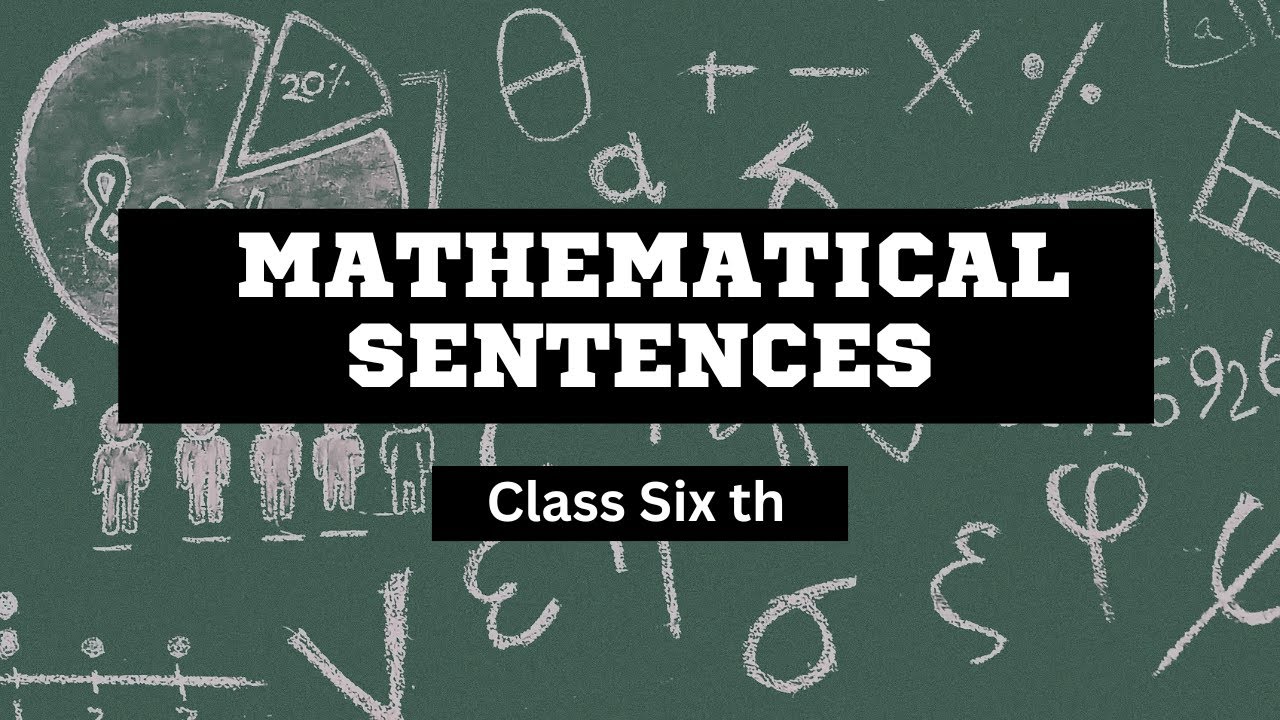 Mathematical Sentences || Class Six (vith) || Chapter 10 (Exercise 10.1 ...