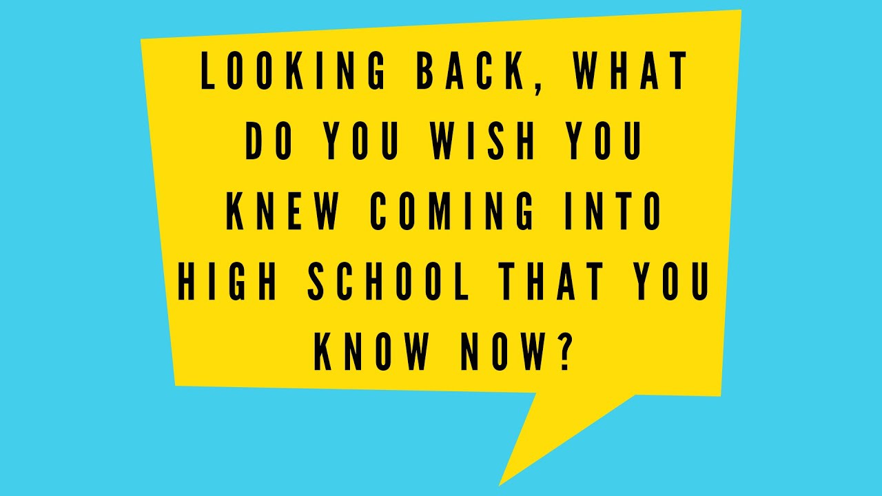 Advice for 9th graders from our seniors - YouTube