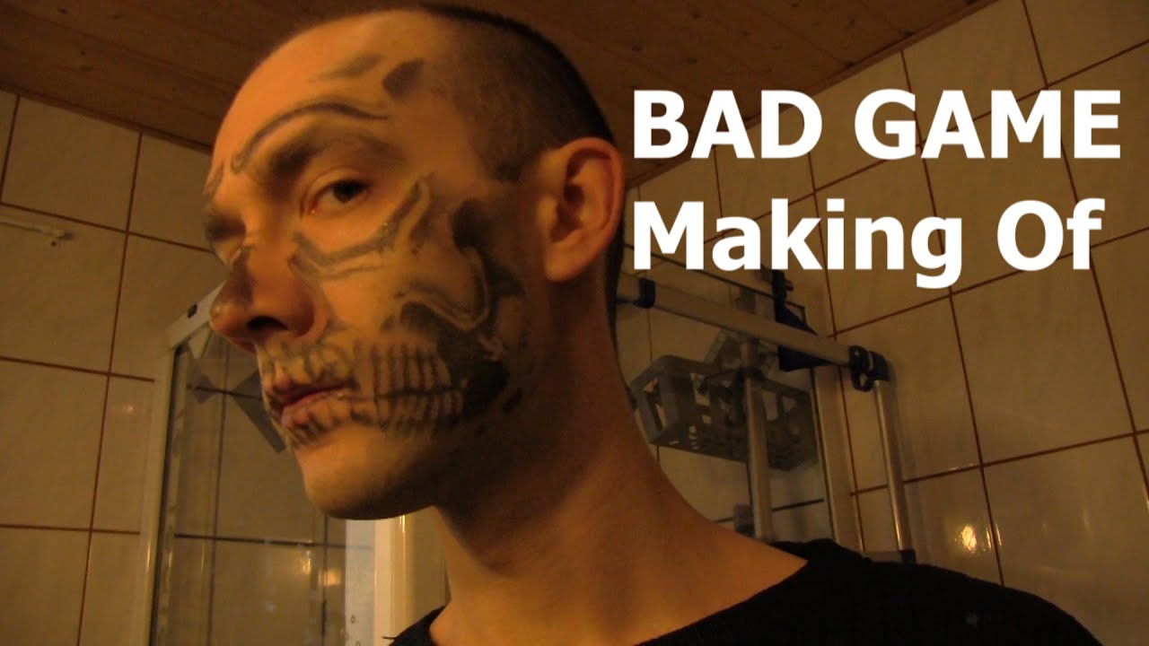 Bad Game / Making Of 2015 - YouTube