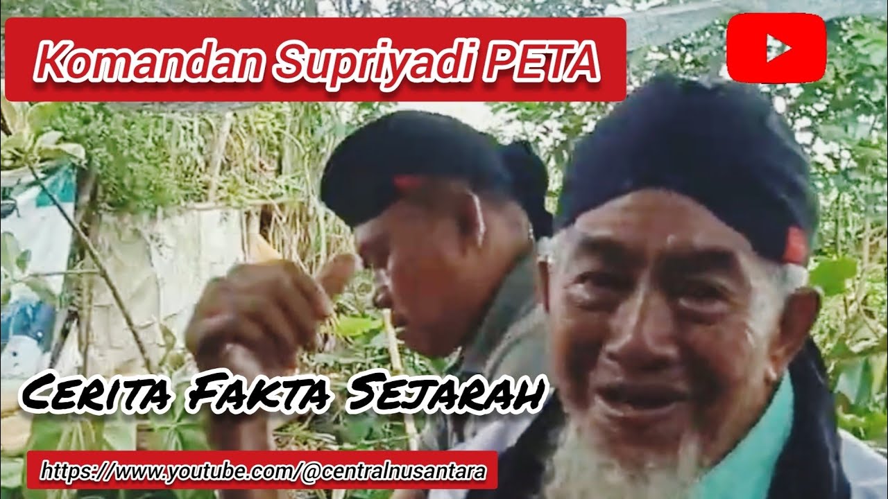 Jendral Supriyadi PETA Fakta sejarah Nusantara bikin tercengang - YouTube