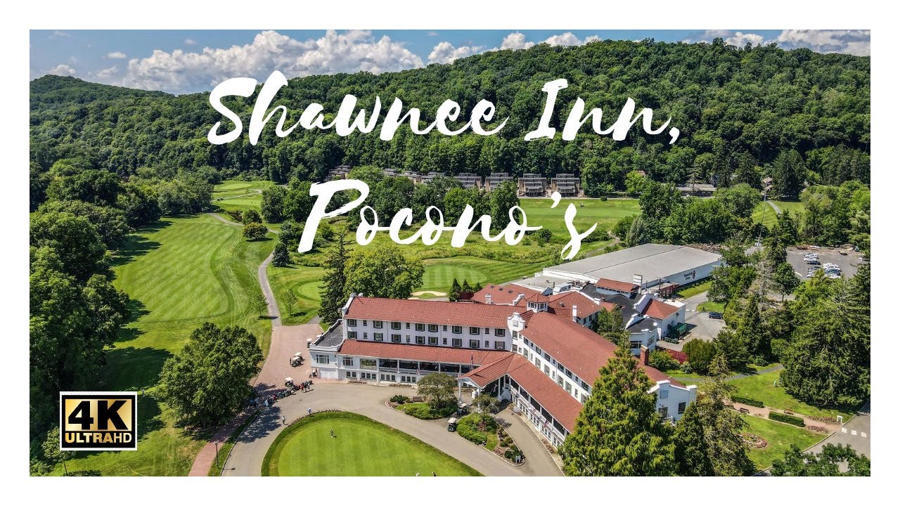 Shawnee Inn & Golf Resort | Mavic Air 2 drone footage in 4K - YouTube
