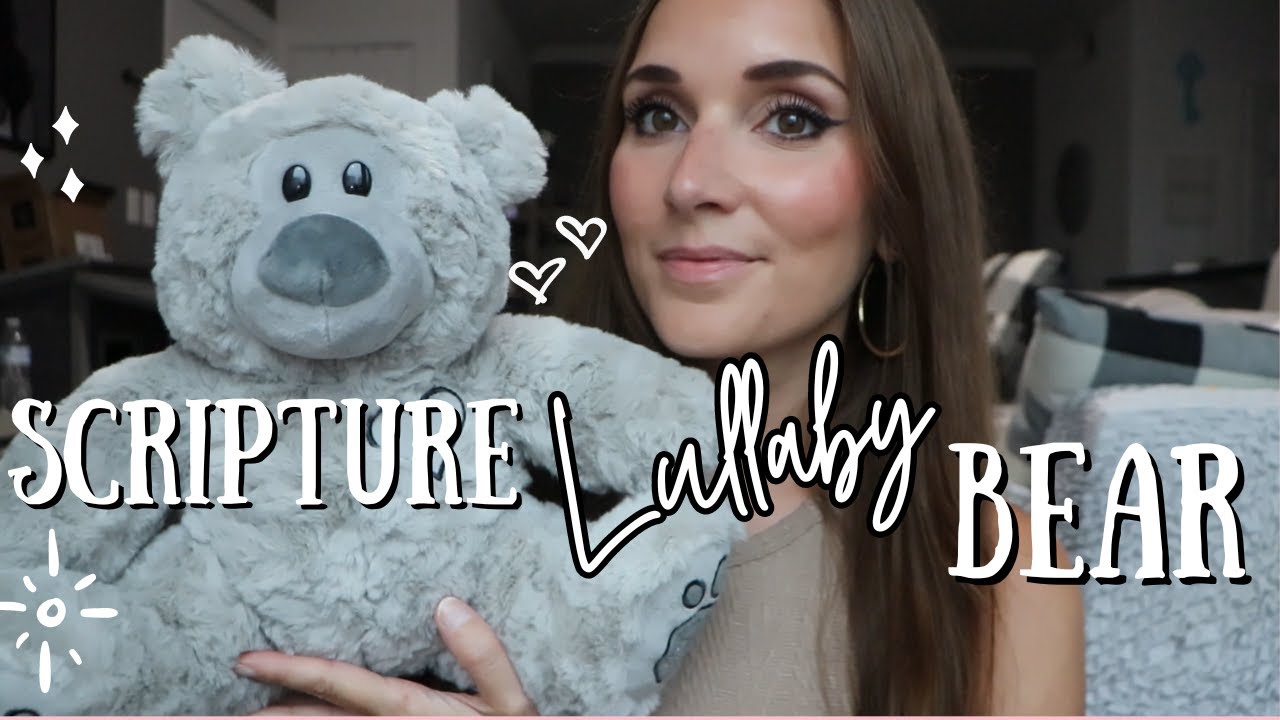 Scripture Lullaby Teddy Bear Review | Perfect Gift for Babies ...