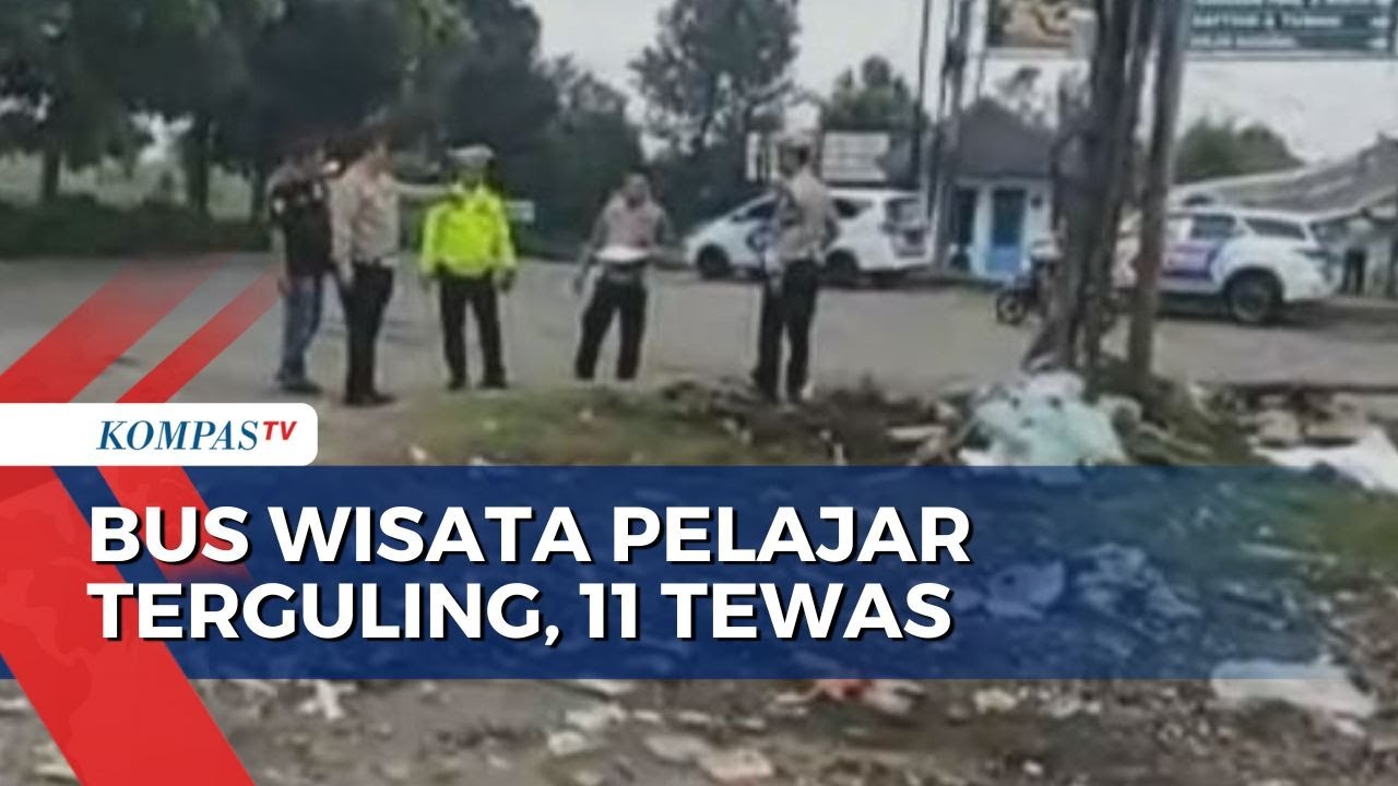 11 Orang Tewas dalam Kecelakaan Bus Wisata Pelajar di Subang - YouTube