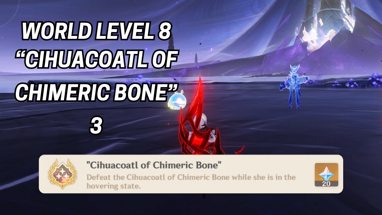 Local Legend "Cihuacoatl of Chimeric Bone" Achievement 3 | Genshin ...