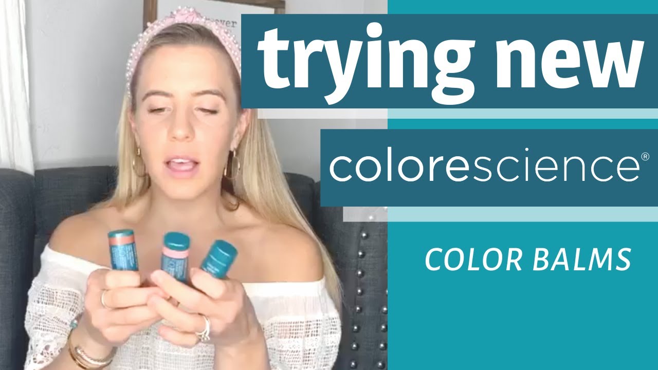 Trying the New Colorescience Total Protection Balms | Ooh La La Spa ...