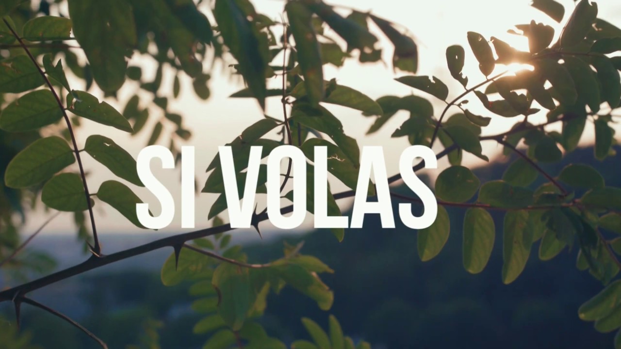 SI VOLAS - YouTube