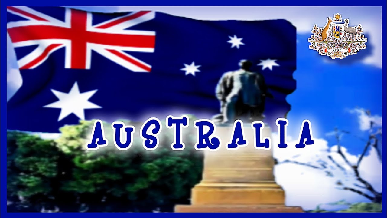 COMMONWEALTH of AUSTRALIA (Song of Australia - one of the songs used as ...