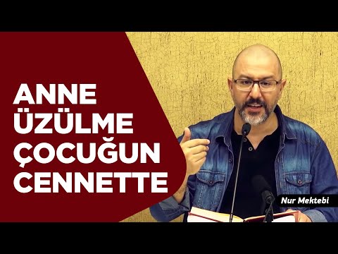 Anne Üzülme! Senin Çocuğun Cennette - @ugur.akkafa