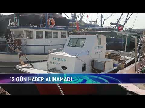 12 GÜN HABER ALINAMADI