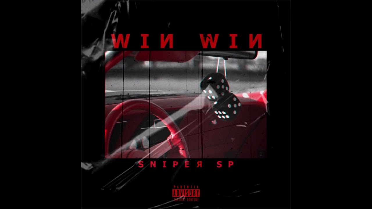 Sniper Sp - Win Win - YouTube
