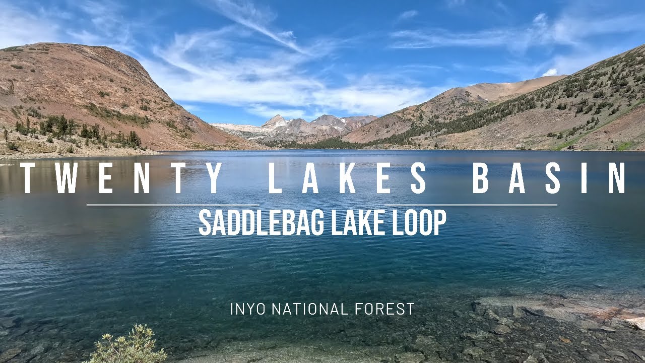 Hiking Twenty Lakes Basin Saddlebag Lake Loop and Conness Lakes 7/28 ...