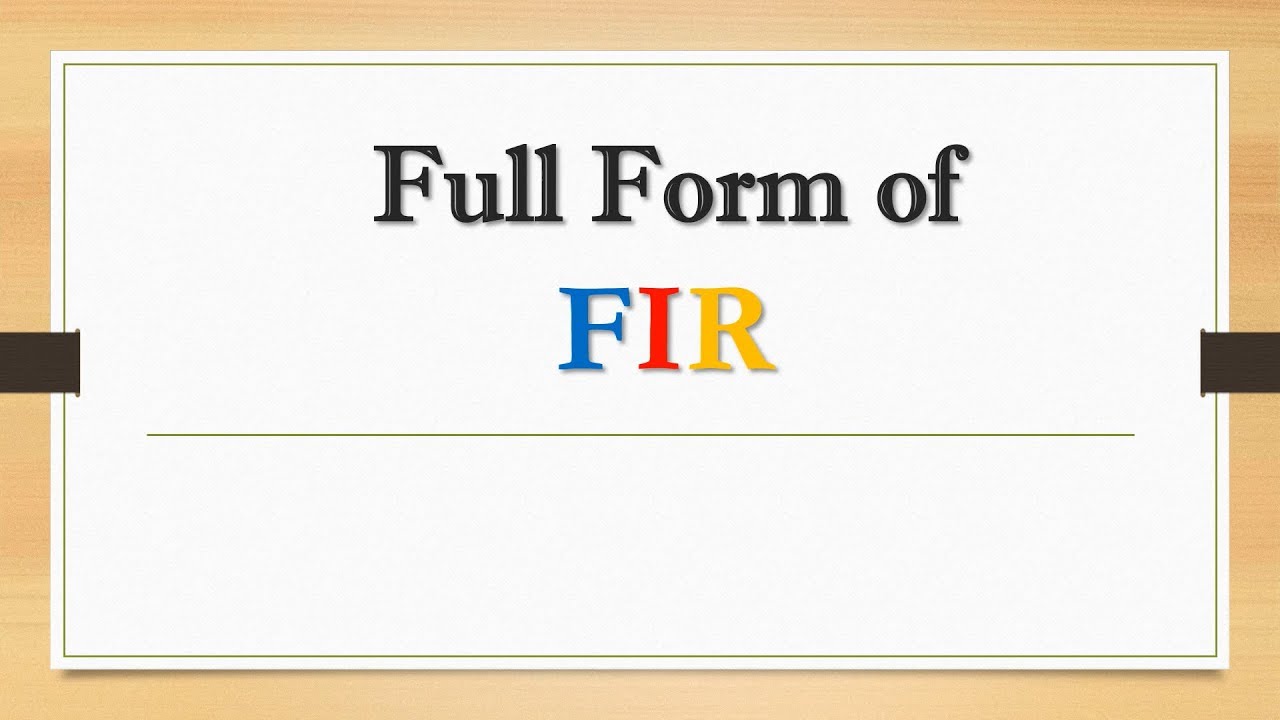 Full Form of FIR || Did You Know? - YouTube