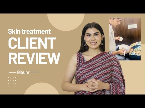 SKIN TREATMENT VIDEO | GLEUHR SKIN CLINIC CHANDIGARH | DT.GAGAN SIDHU ...