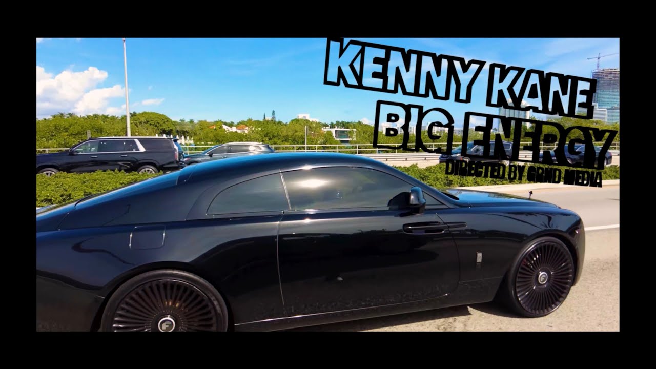 Kenny Kane - “Big Energy” | Dir by @GRND_Media - YouTube Music