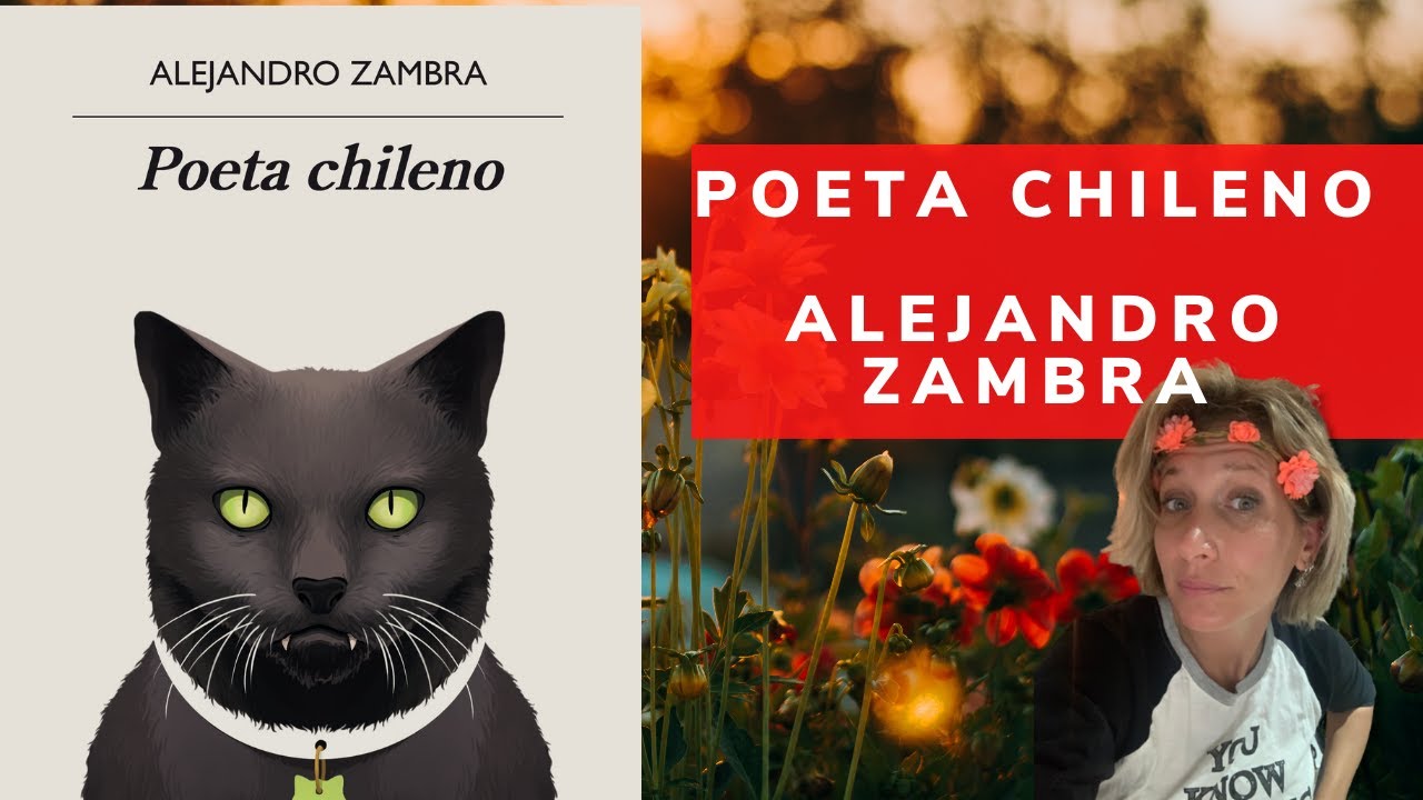 Reseña "Poeta chileno" - Alejandro Zambra - YouTube