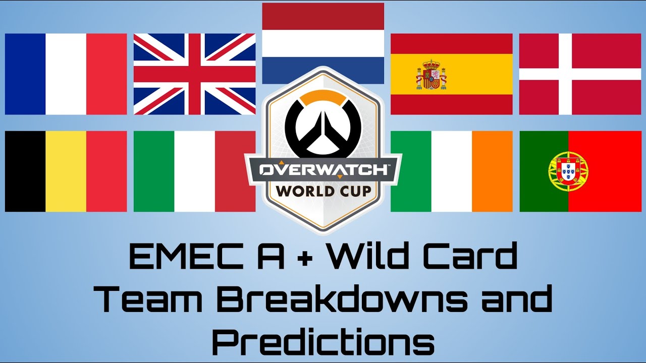 Overwatch World Cup 2023 EMEC A + Wild Card Team Breakdowns and ...