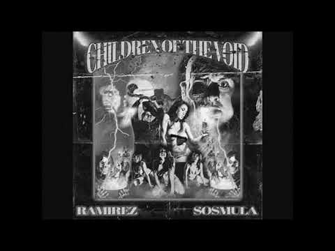 RAMIREZ & SosMula - CHILDREN OF THE VOID (BASS BOOSTED) - YouTube