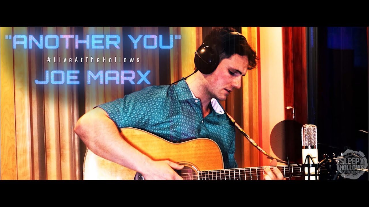 Joe Marx - "Another You" (Acoustic Version) #LiveAtTheHollows - YouTube