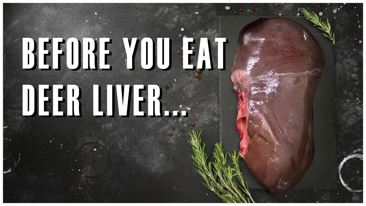 Can Hunters Safely Eat Deer Liver? Here's What You Need to Know! - YouTube