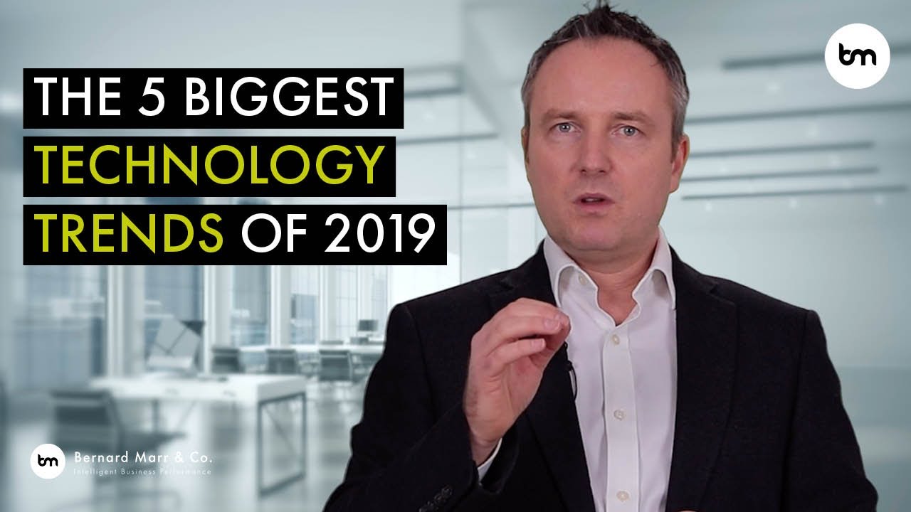 The 5 Biggest Technology Trends of 2019 - YouTube