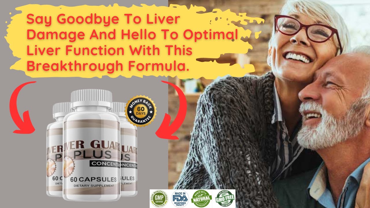 LIVER GUARD PLUS | Does Liver Guard Plus Work? [🚨All Truth 🚨] - Liver ...