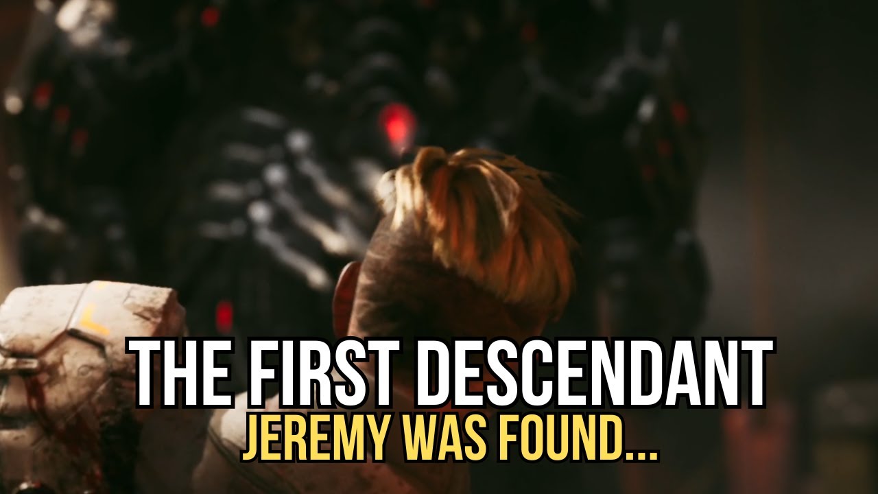 The First Descendant: Jeremy was FOUND? - YouTube