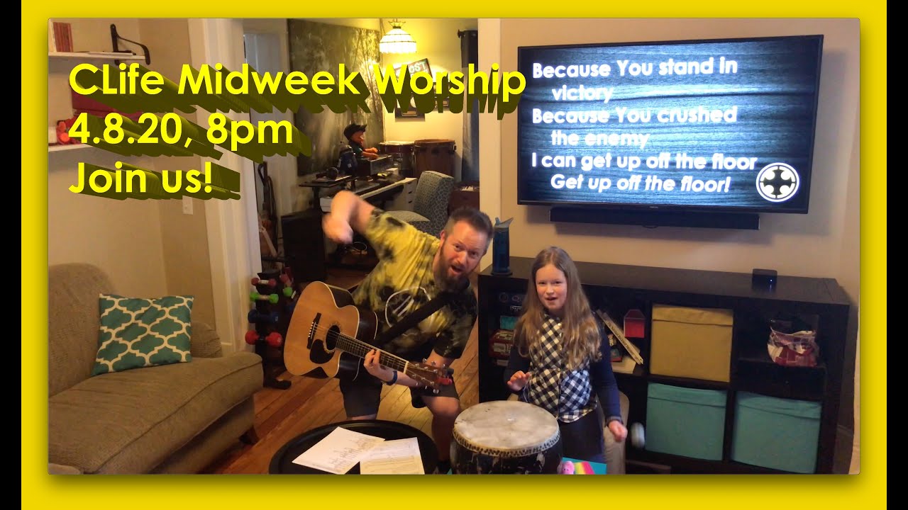 4 8 20 CLife MidweekWorship - YouTube