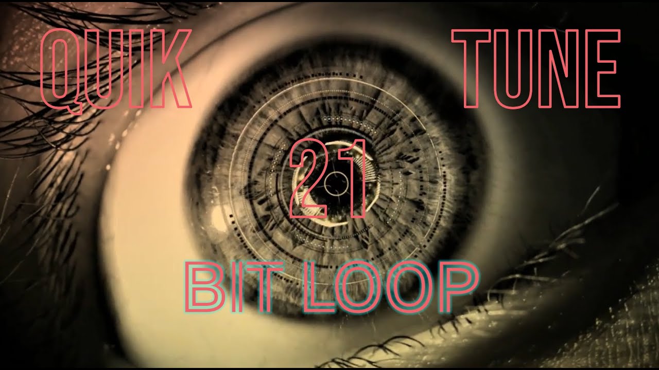 QuikTune21 - Bit Loop - YouTube