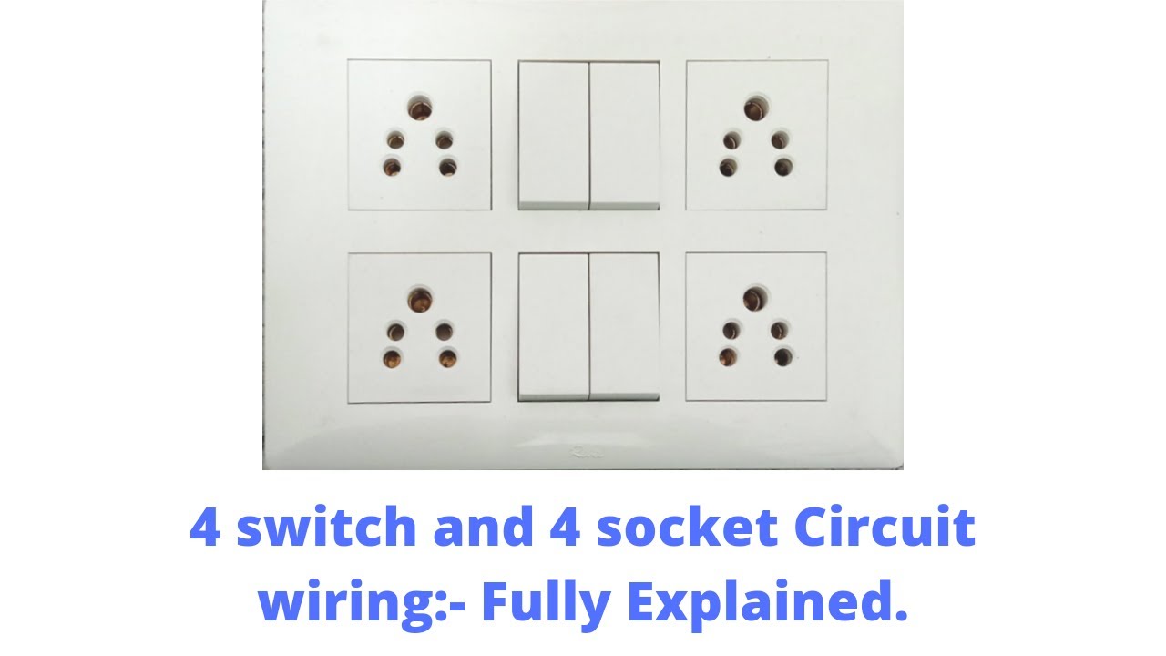 4 switch and 4 socket Circuit wiring:- Fully explained. - YouTube