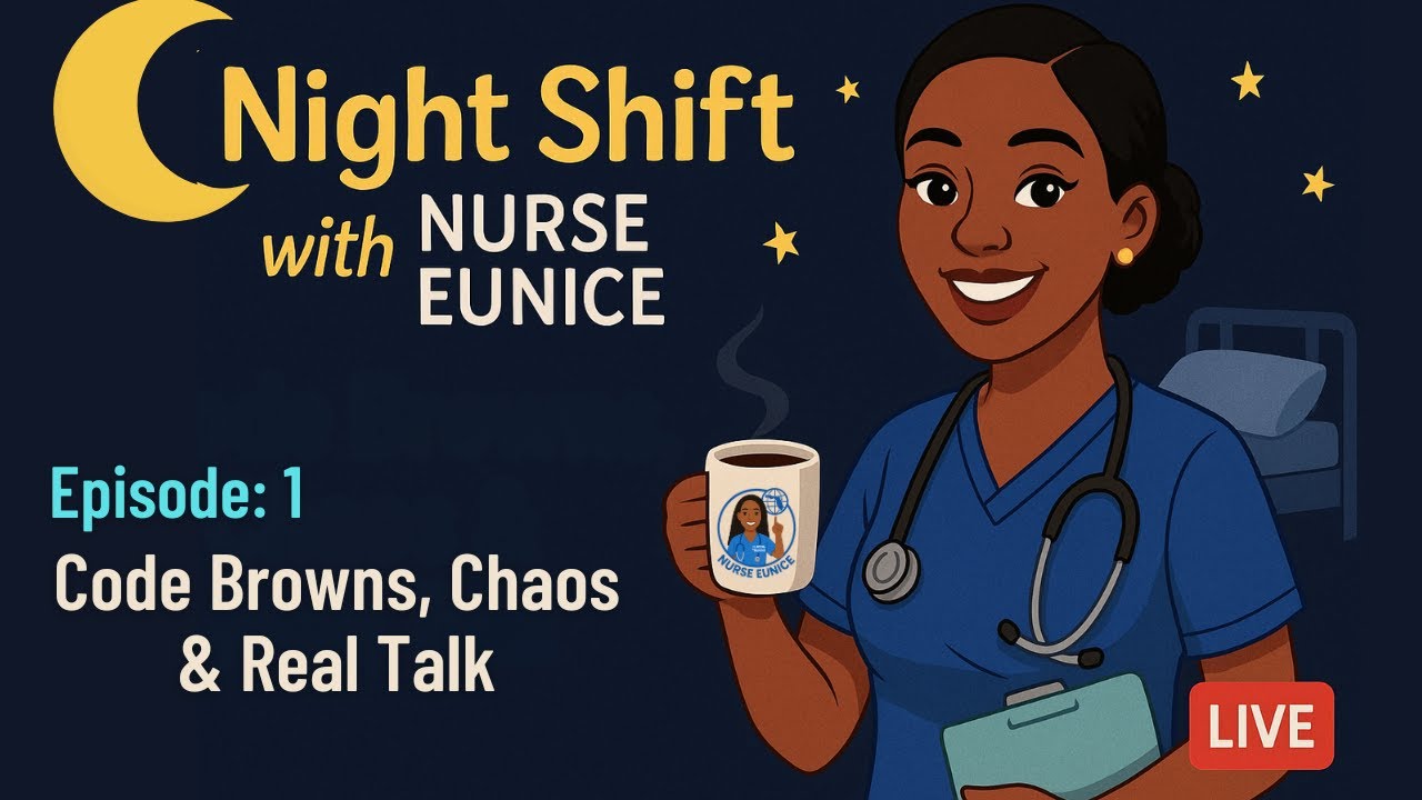 🩺 Night Shift with Nurse Eunice – LIVE! | Code Browns, Chaos & Real Talk 💩😂 - YouTube