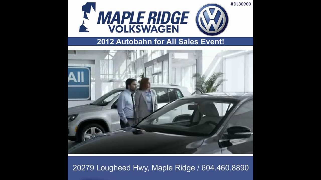 Maple Ridge Volkswagen- 2012 Autobahn for All Sales Event-(Motion Video ...