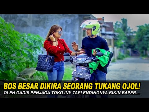 BOS BESAR DIKIRA SEORANG TUKANG OJOL OLEH GADIS PENJAGA TOKO INI! TAPI ENDINGNYA BIKIN BAPER...