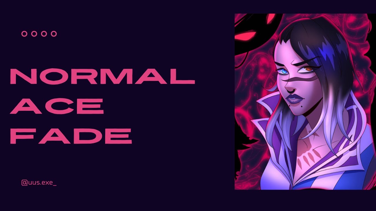 Normal Fade Ace - YouTube