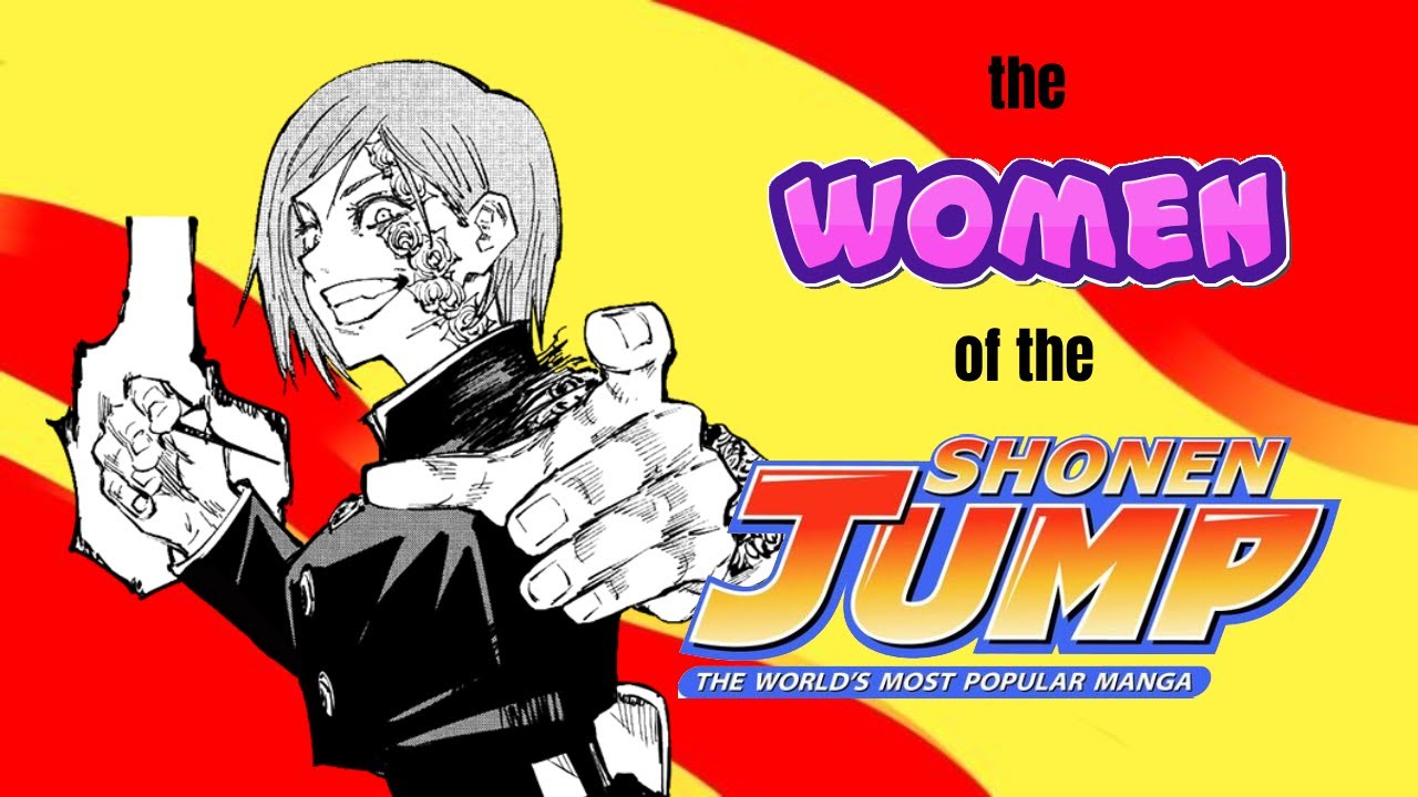 The Greatest Women of the Shonen Jump - YouTube