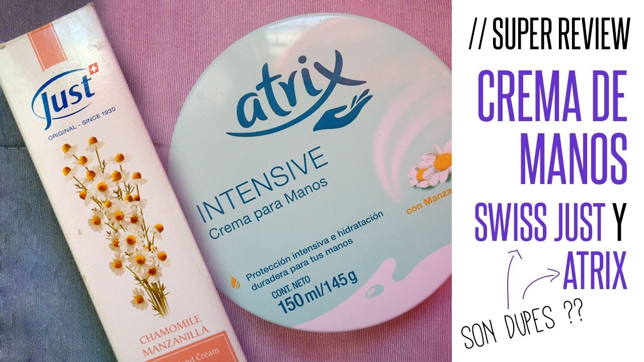 Cremas de manos Swiss Just y Atrix | SUPER REVIEW | BEAUTYPUL - YouTube