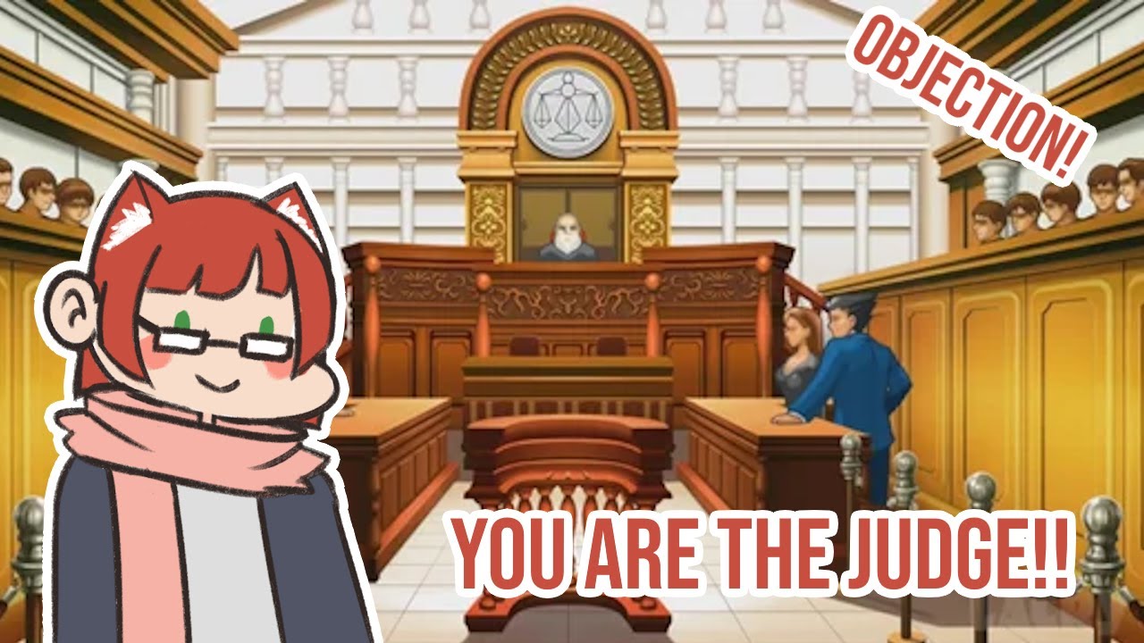 【You are the judge!】OBJECTION!! Oh wait- wrong game~ - YouTube