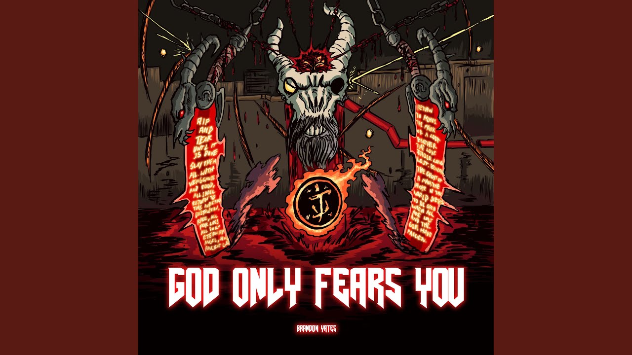 God Only Fears You - YouTube
