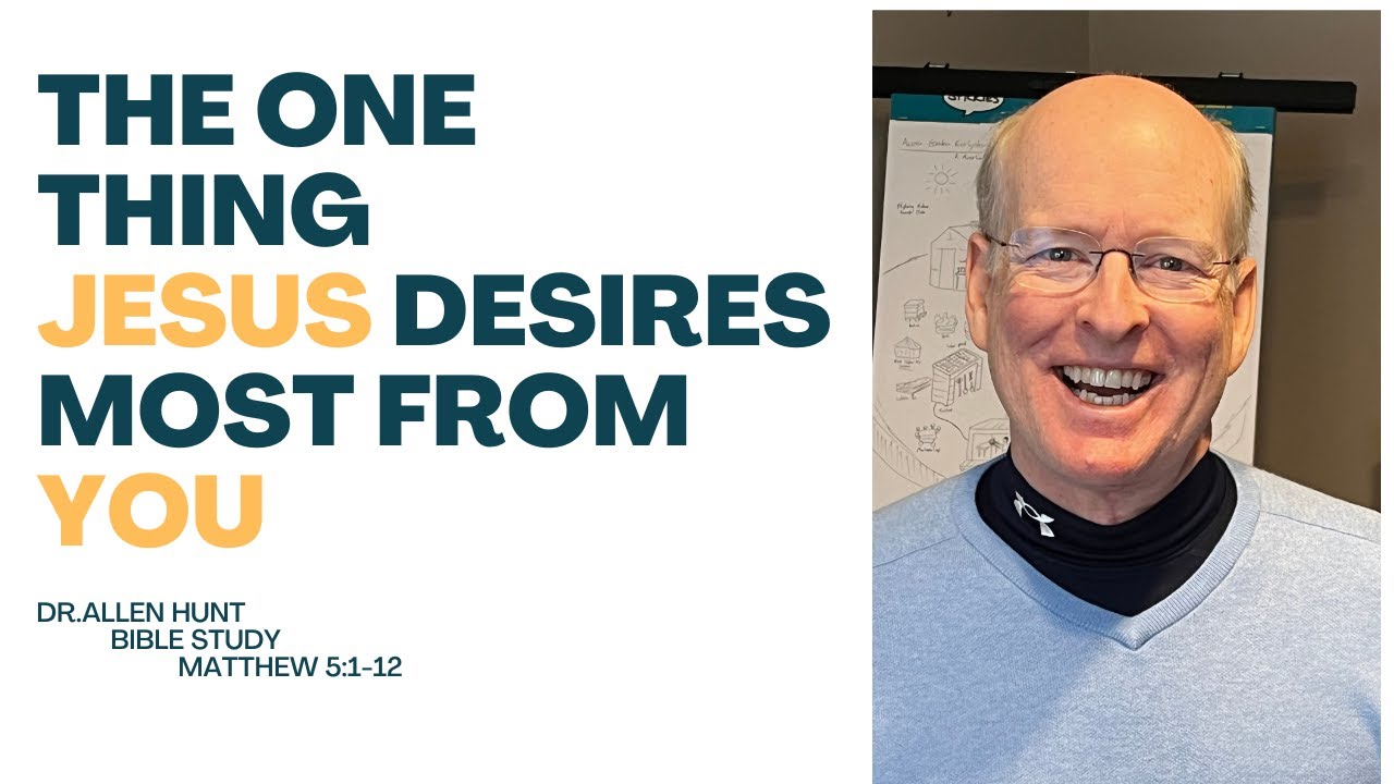 God's Special Attention-receivers. Matthew 5:1-12. Dr. Allen Hunt. #1 ...