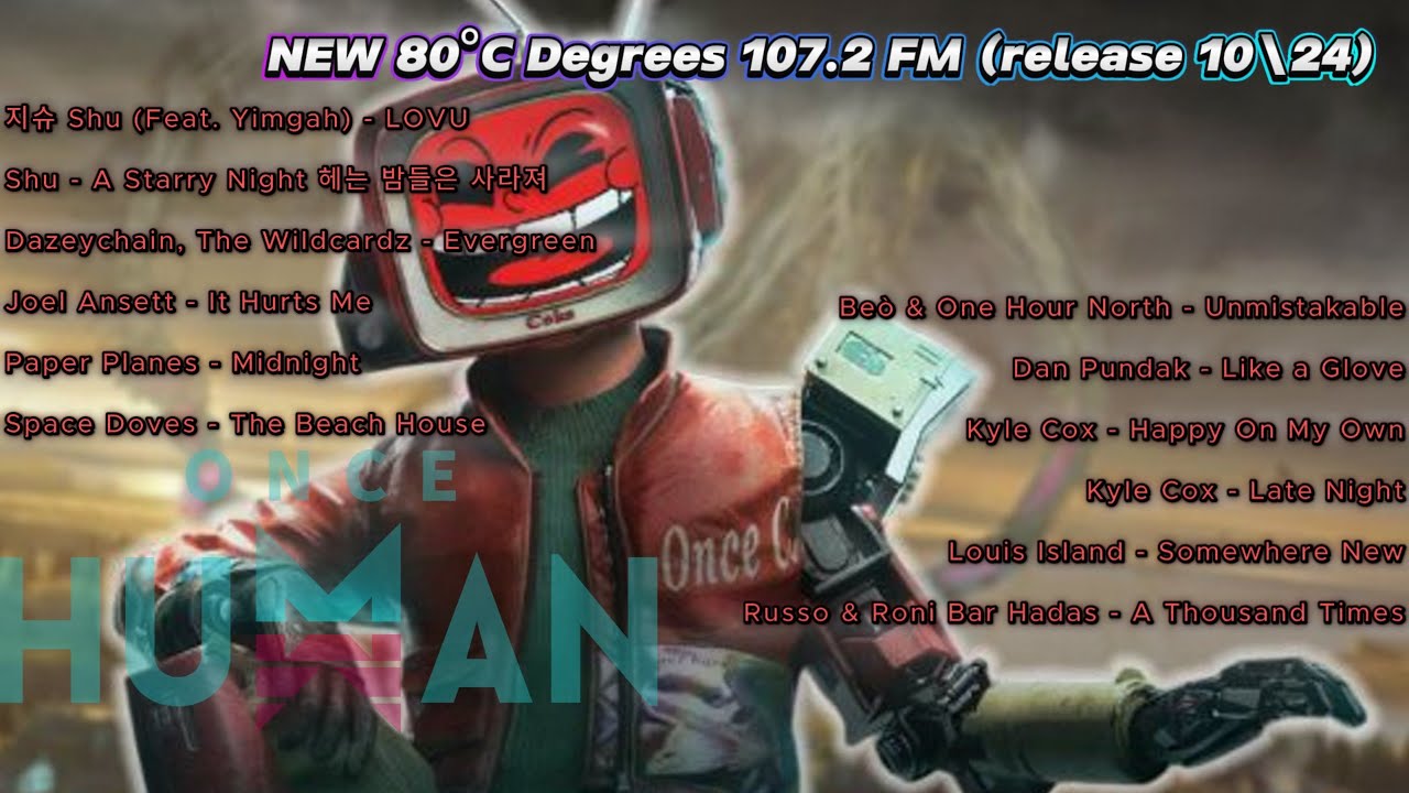 NEW 80°C Degrees 107.2 FM | Once Human | radio station - YouTube