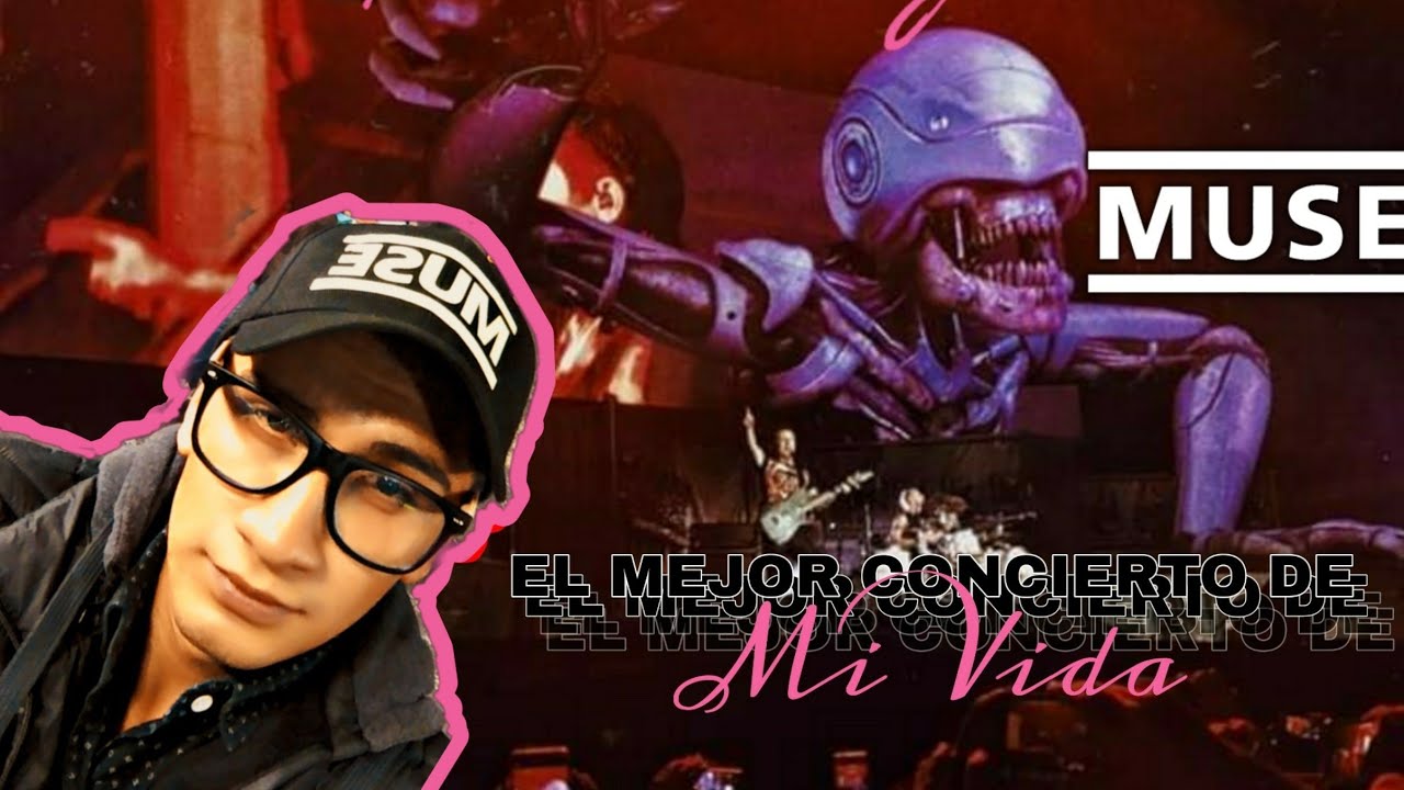 Muse @ Foro Sol CDMX, México 2019 | EL MEJOR CONCIERTO DE MI VIDA - YouTube