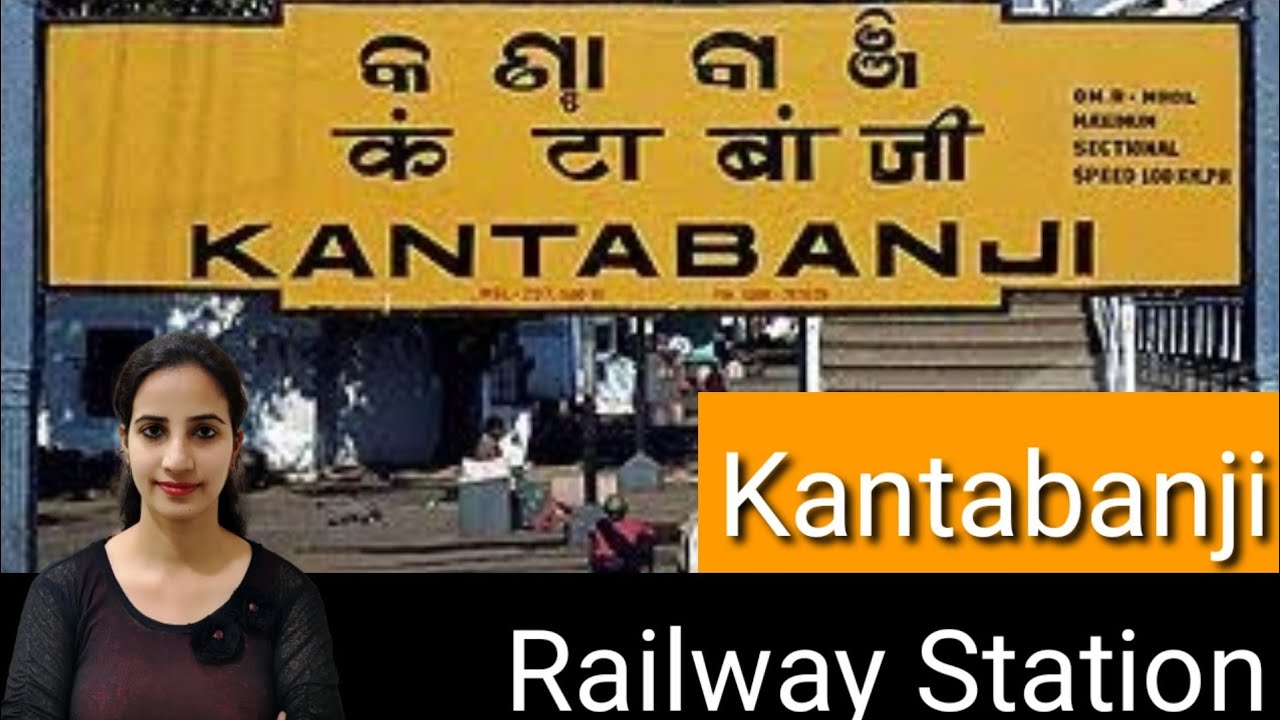 KBJ/Kantabanji Railway Station: Train Passing Through, Code, Facilities ...