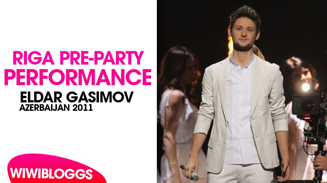 Live: Eldar Gasimov - Running Scared @ Eurovision Pre-Party Riga ...
