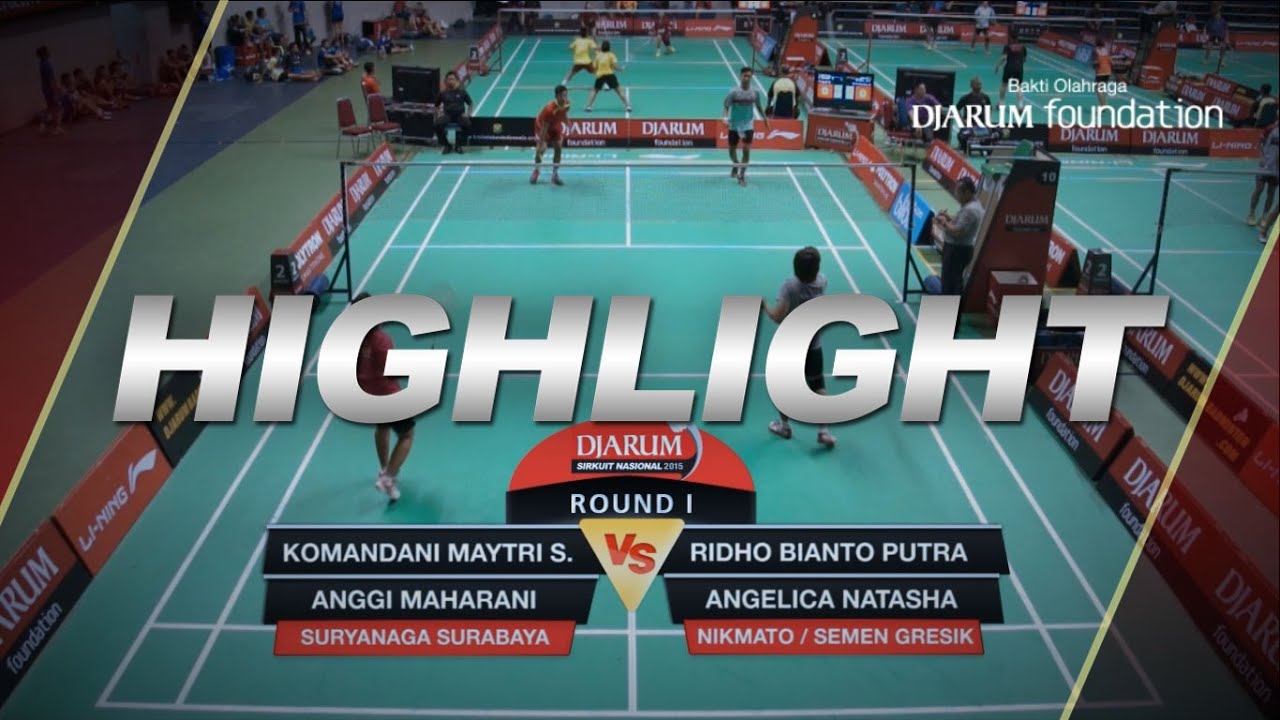 Komandani Maytri/Anggi Maharani (SURYANAGA SURABAYA) VS Ridho B.P ...