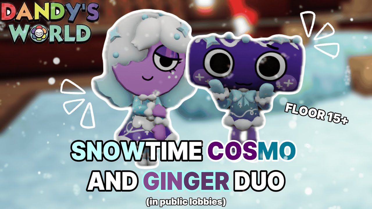 Snowtime Cosmo and Ginger Duo in public lobbies! ️🍰🍪 | Floor 15 ...