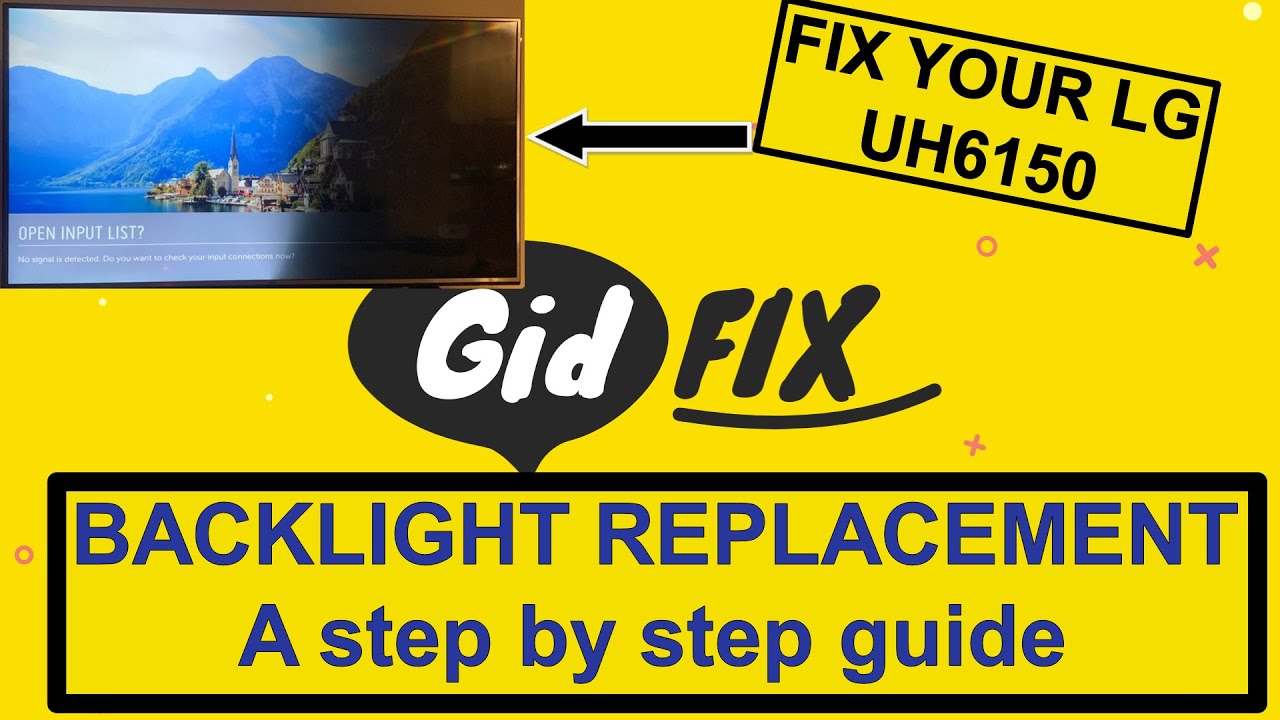 LG UH6150 Series Backlight Replacement. TV That Has Sound But No Image ...