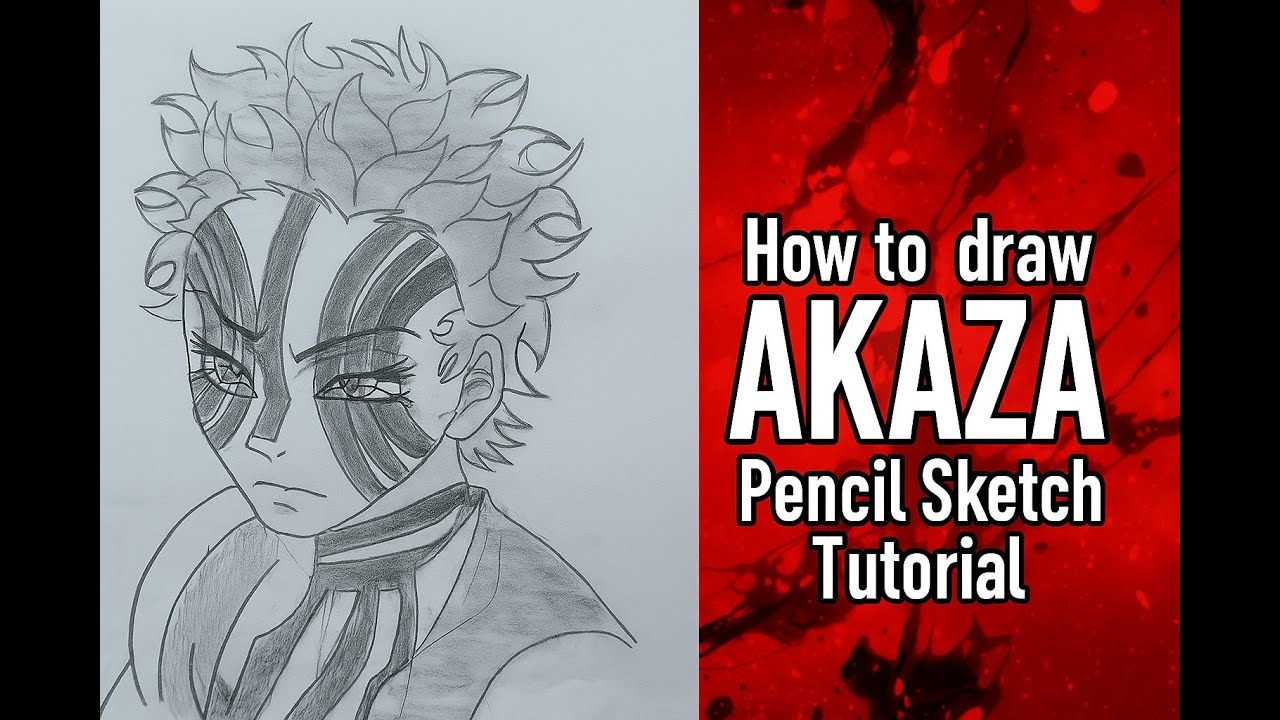 How to Draw Akaza | Demon Slayer Anime Pencil Sketch Tutorial 💀 ️ - YouTube