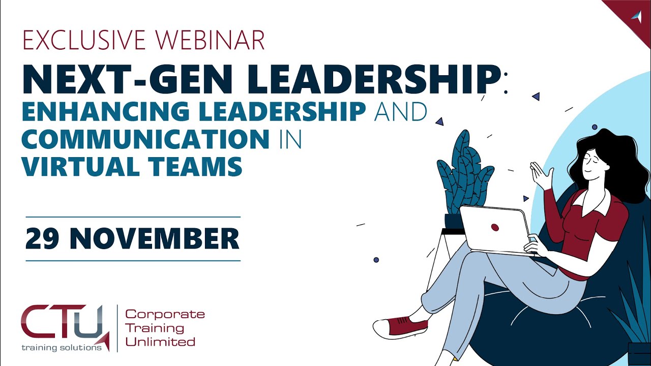 Next-Gen Leadership: Enhancing Leadership and Communication in Virtual ...
