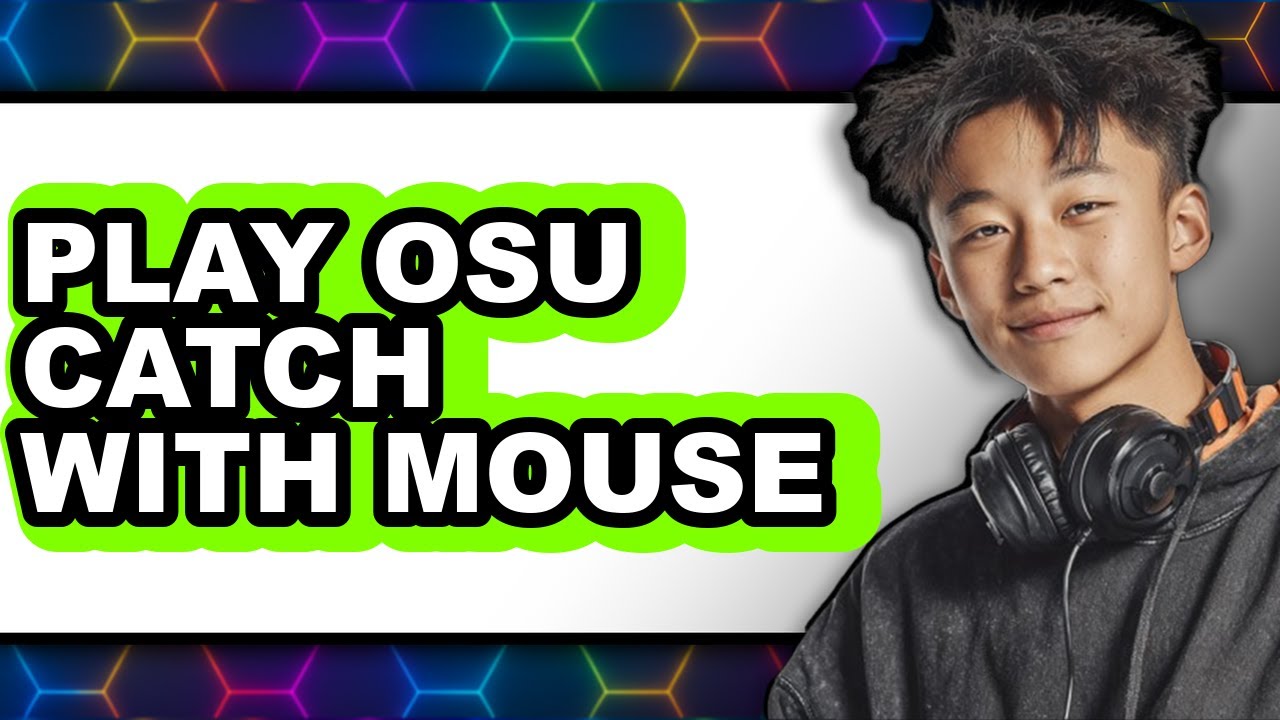 How To Play Osu Catch With Mouse - Full Guide - YouTube